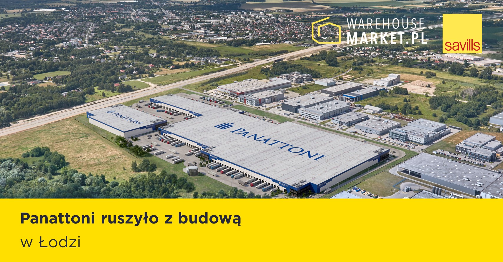 Panattoni ruszyło z budową w Łodzi - Warehousemarket.pl